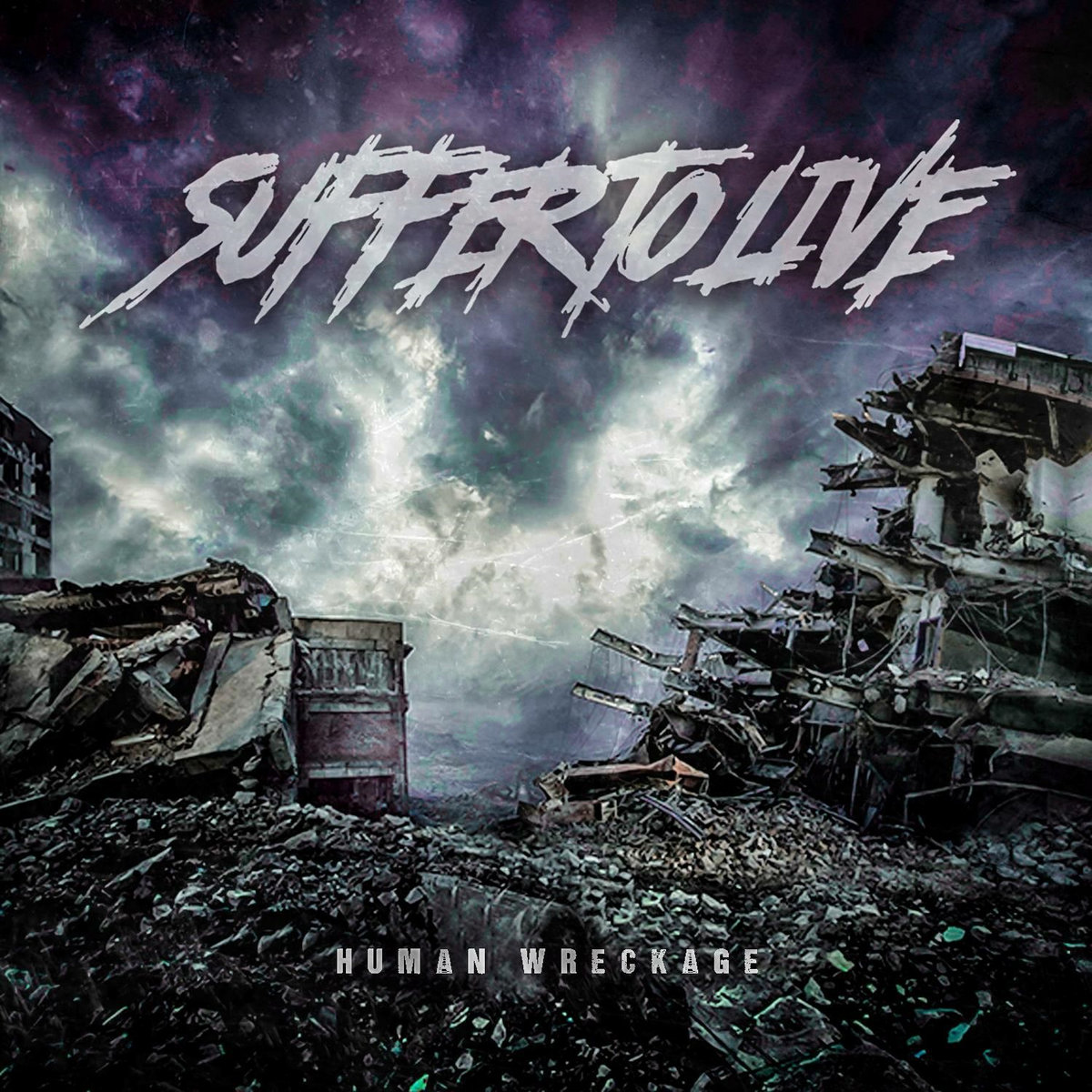Human Wreckage | Suffer To Live
