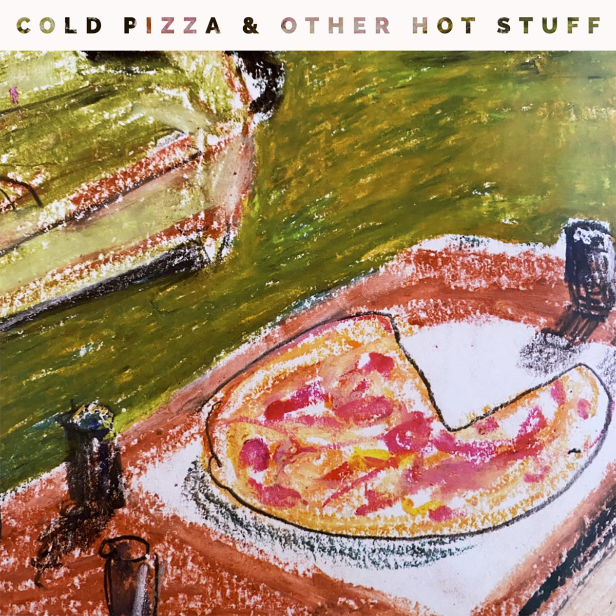Cold Pizza & Other Hot Stuff EP | Jonathan & Tommy | Jonathan Richman