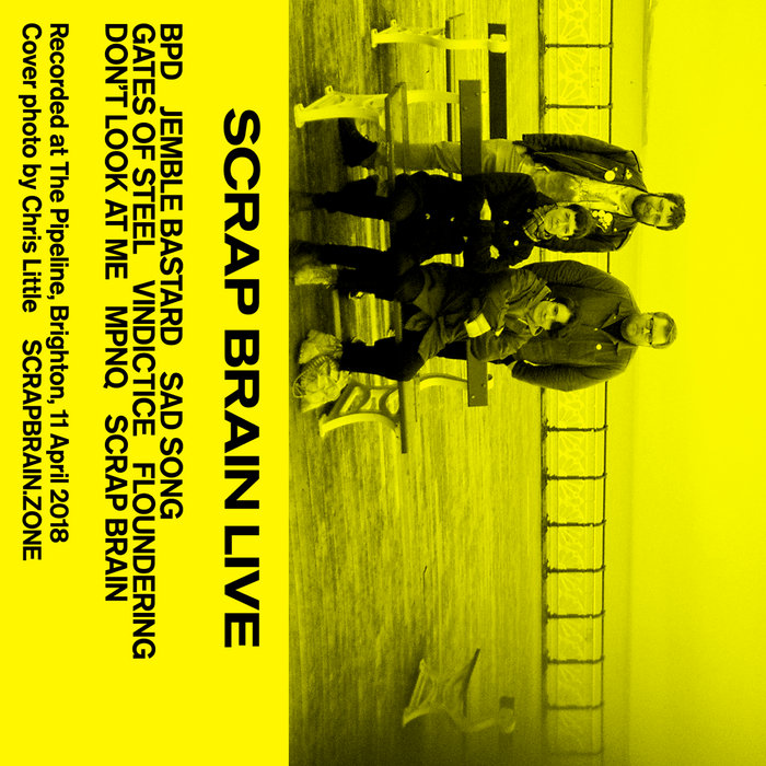 Scrap Brain Live | Scrap Brain