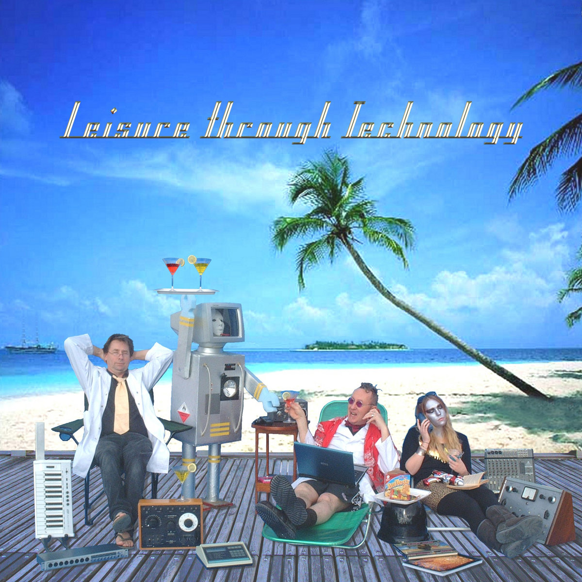 Leisure through Technology | Warning Will Robinson