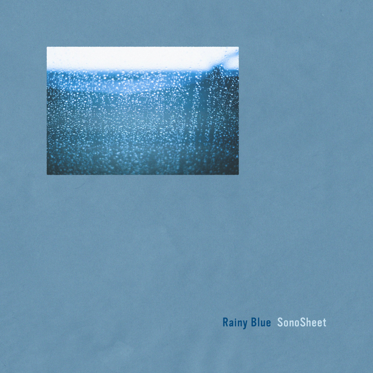 Rainy Blue E.P. | SonoSheet