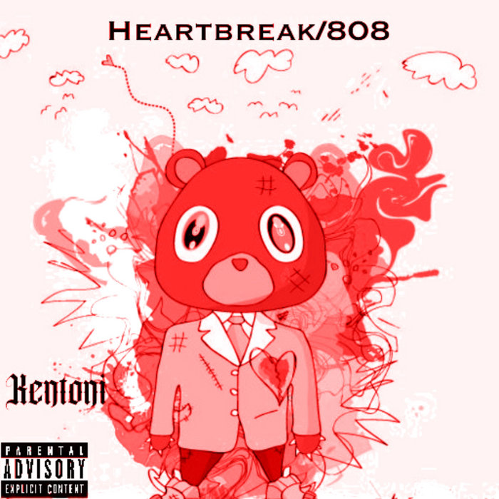 Heartbreak/808 Unreleased songs | Kentoni