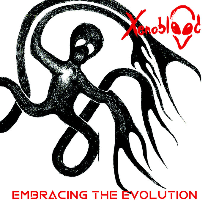 Embracing the Evolution | Xenoblood