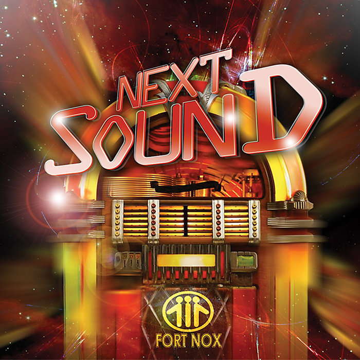 Next Sound | FORT NOX