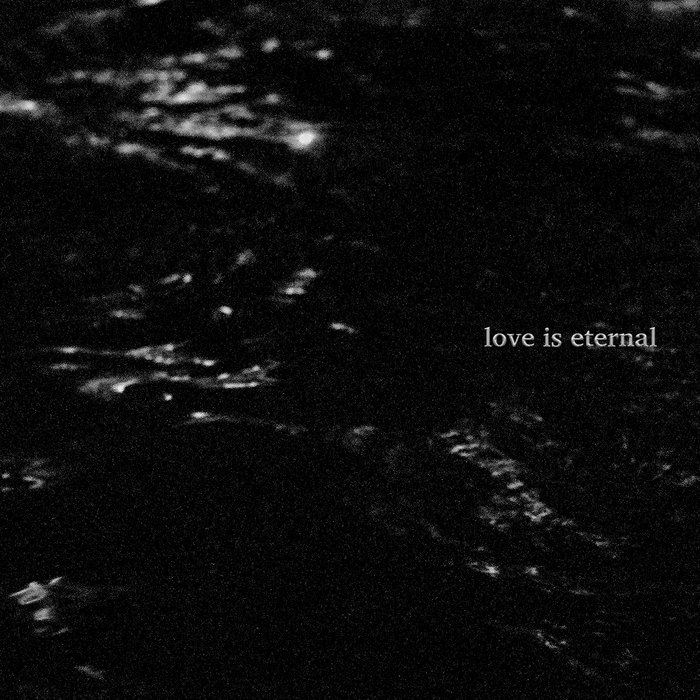 Love is Eternal | Love is Eternal