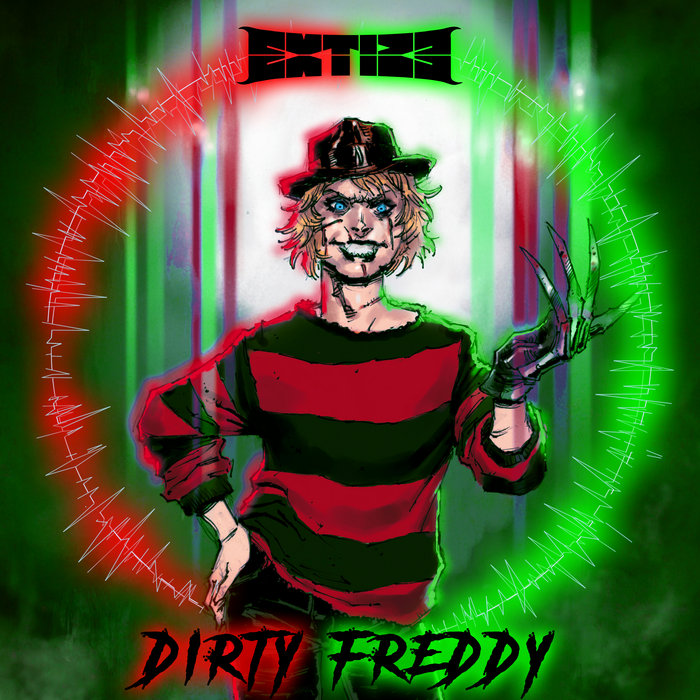 Dirty Freddy (A Nightmare On Elm Street) | EXTIZE