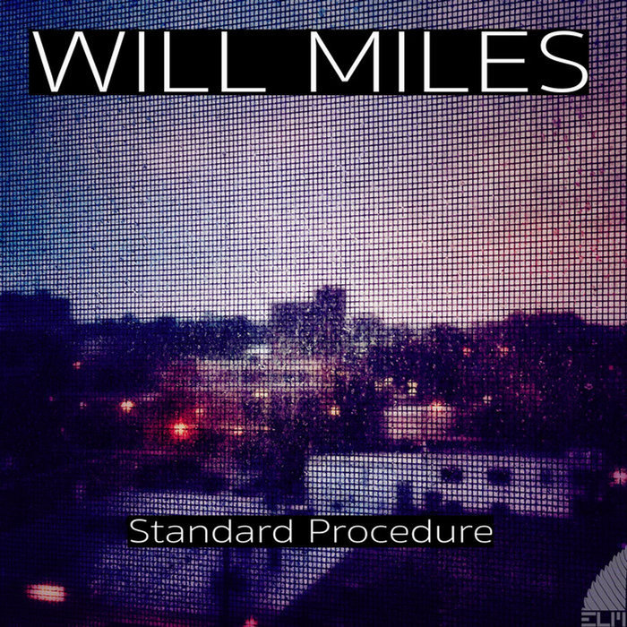 Standard Procedure | Will Miles