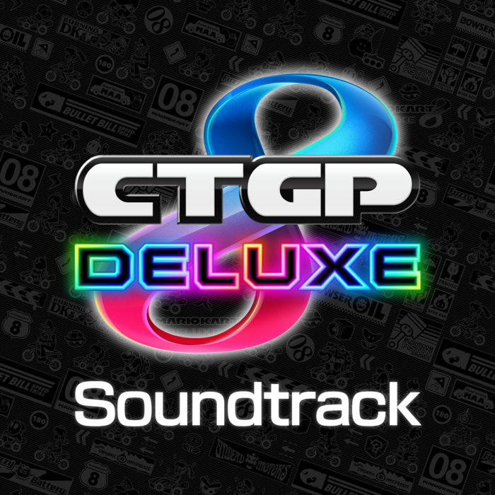CTGP Deluxe Soundtrack | CTGP Deluxe Music Team | Cochu