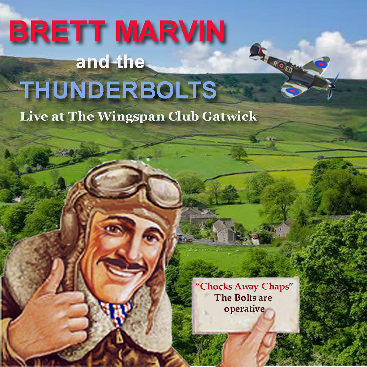 Chocks Away Chaps | Brett Marvin and the Thunderbolts
