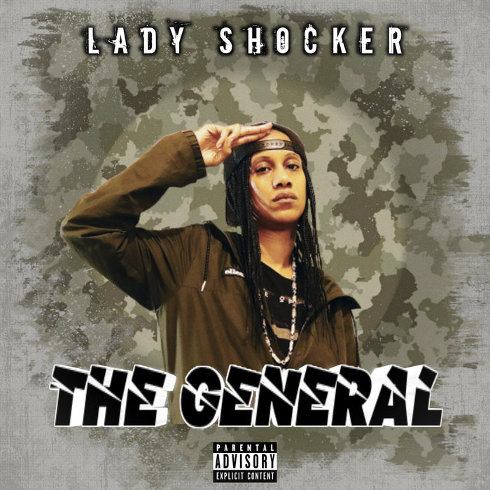 The General | Lady Shocker | Lady shocker