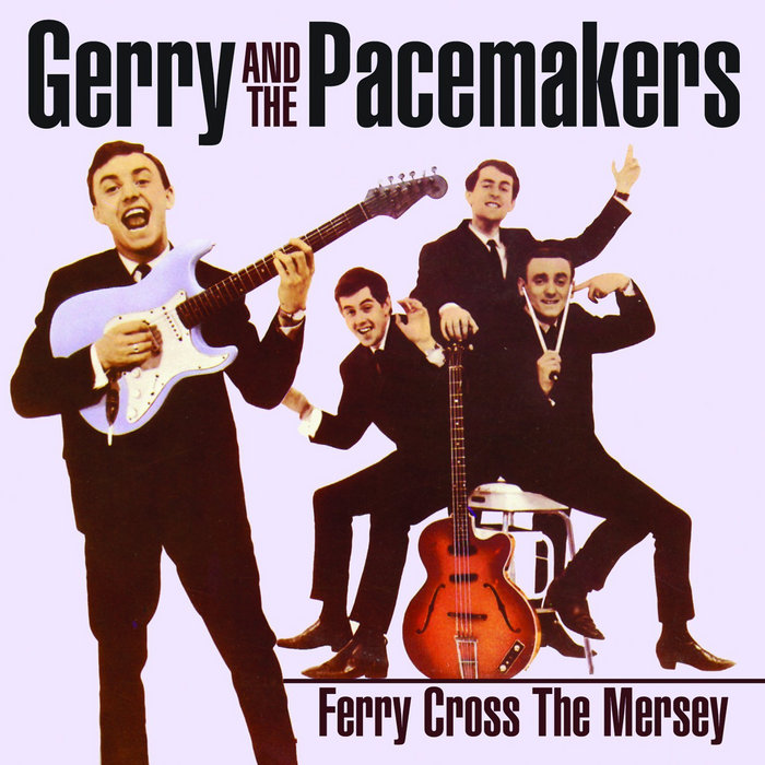 Ferry 'Cross The Mersey | Gerry & The Pacemakers