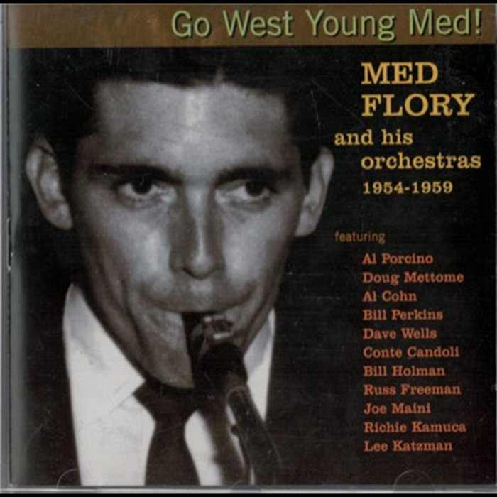 Go West Young Med Med Flory And His Orchestras 1954 1959 | Med Flory ...