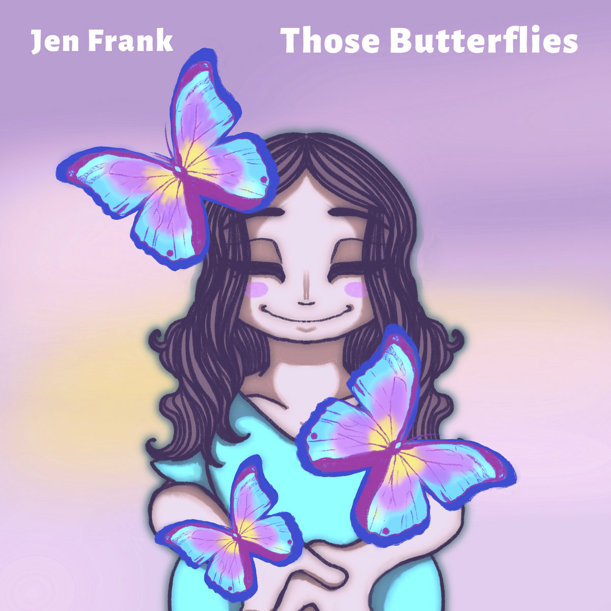 Those Butterflies | Jen Frank