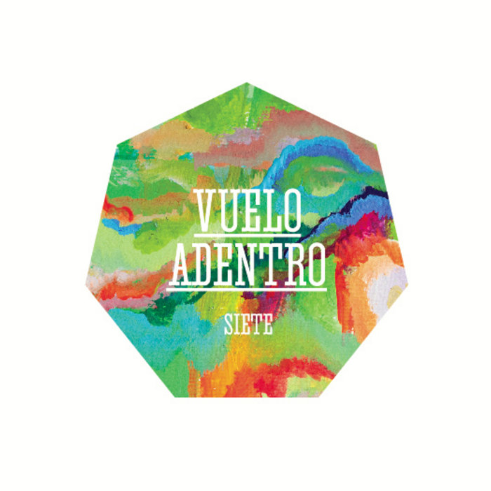 Siete | Vuelo Adentro