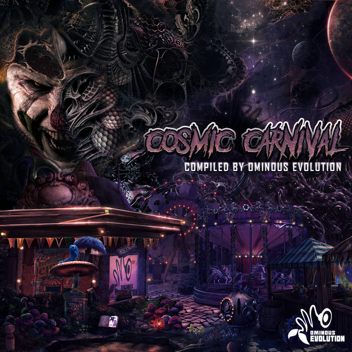 Cosmic Carnival V.A | Ominous Evolution Records