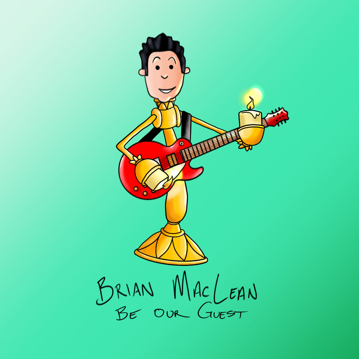 Be Our Guest | Brian MacLean