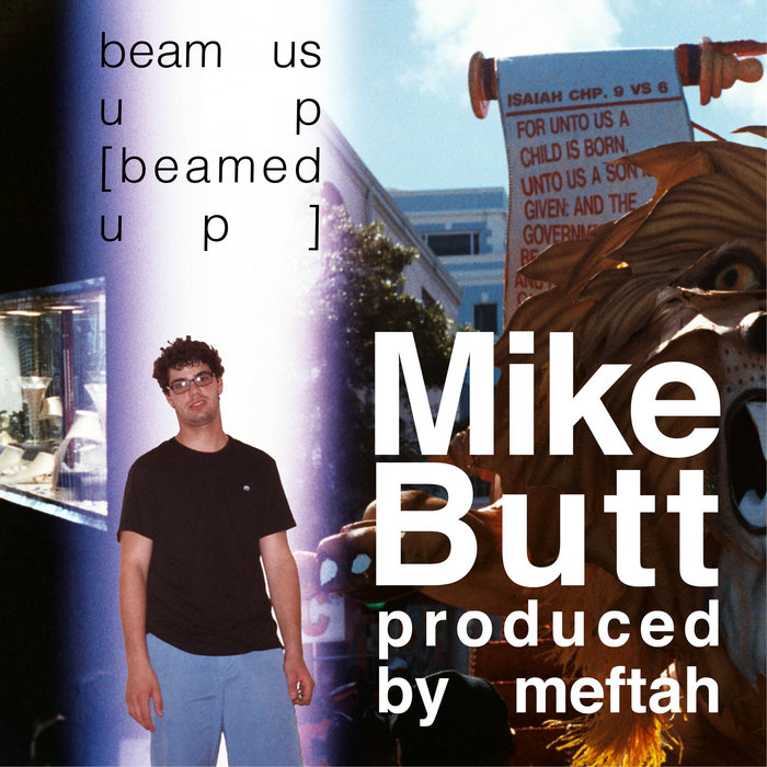 Beam Us Up [beamed up] | Mike Butt | MiKE BuTT