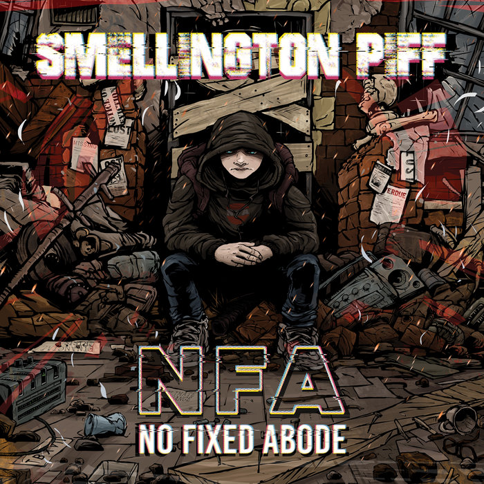 No Fixed Abode | Smellington Piff | Real Life Drama Records