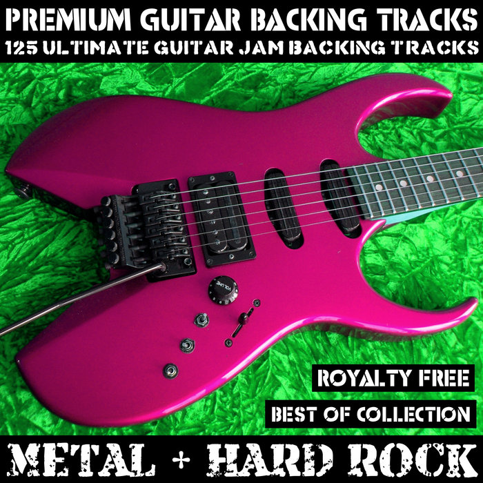125 Best Of Metal + Hard Rock Ultimate Guitar Jam Backing Tracks ...