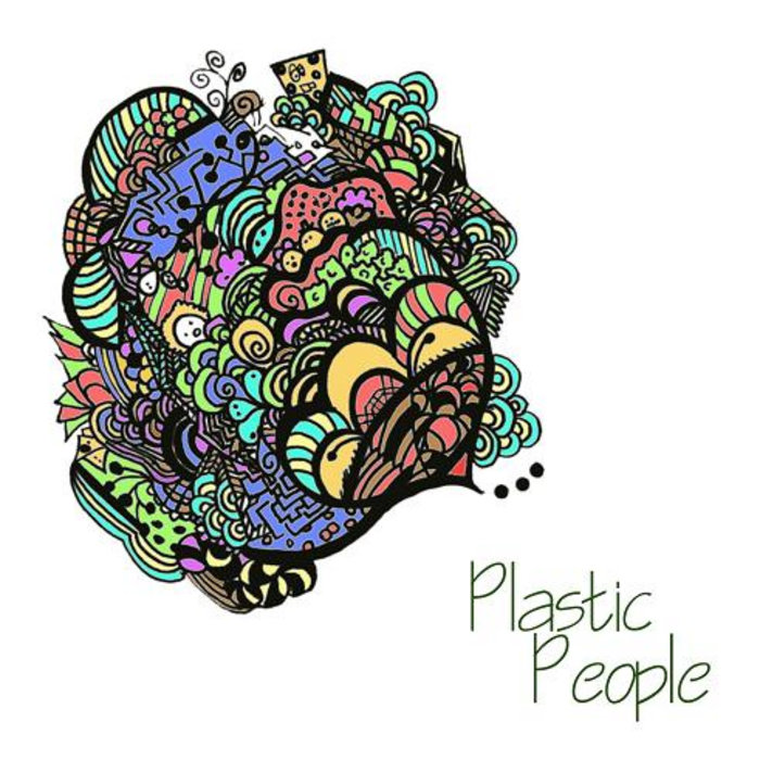 Plastic People | Plastic People