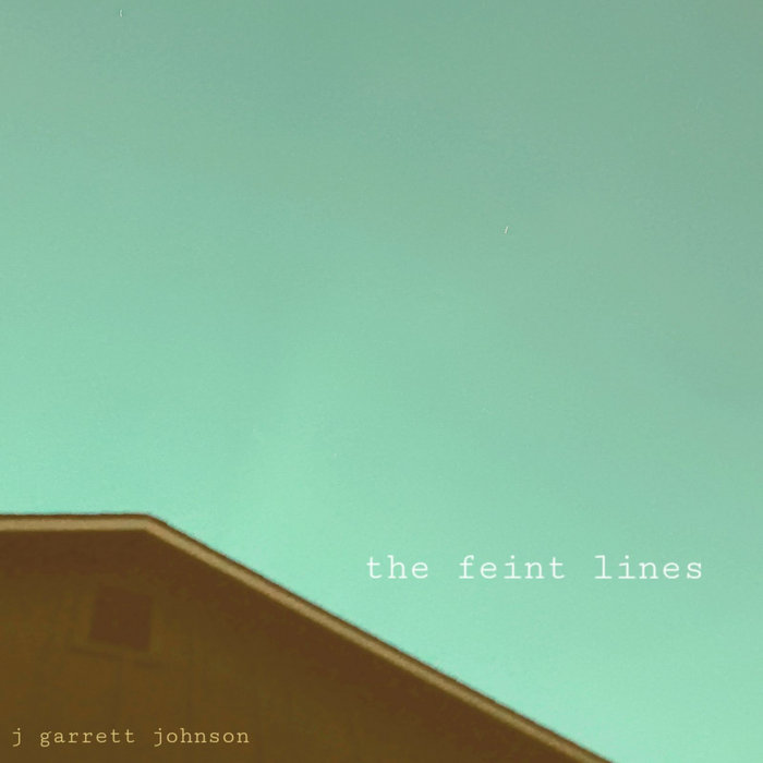 the feint lines | j garrett johnson