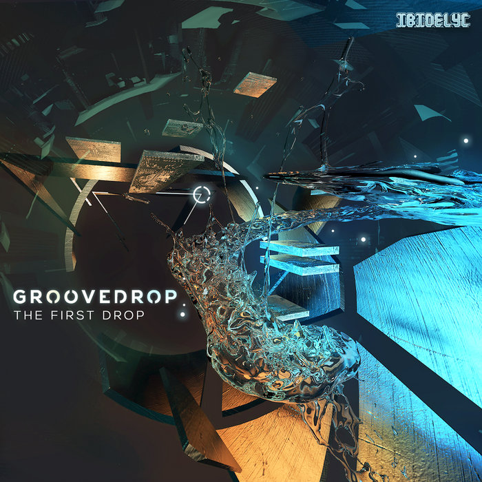 The First Drop | GrooveDrop | Ibidelyc Recordings LTD
