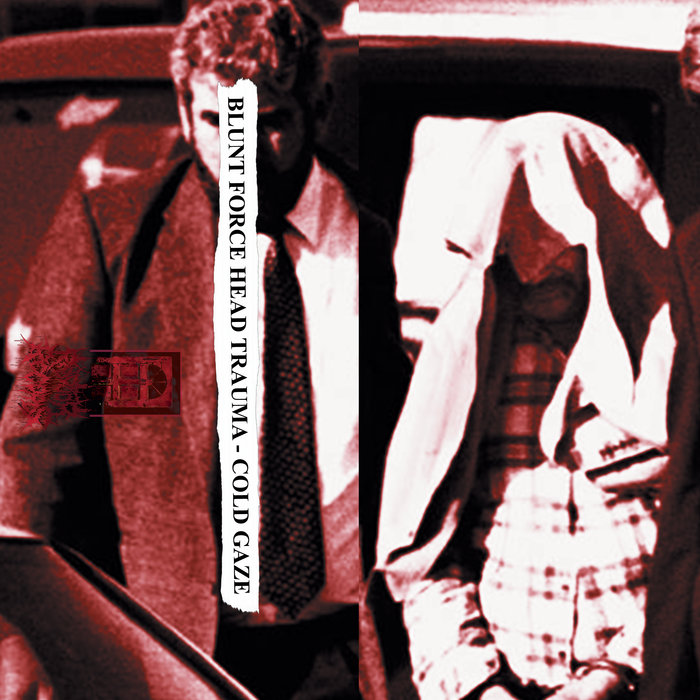 Cold Gaze | Blunt Force Head Trauma | Red Door Records