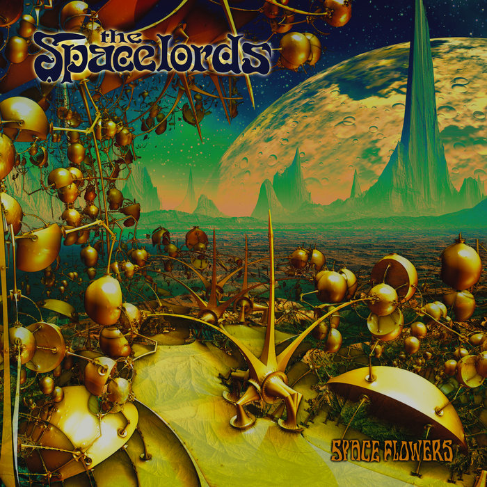 Spaceflowers | The Spacelords