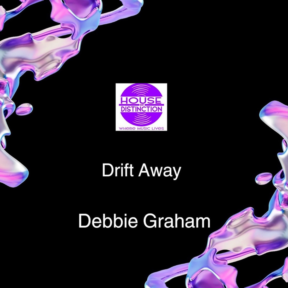 Drift Away | Debbie Graham