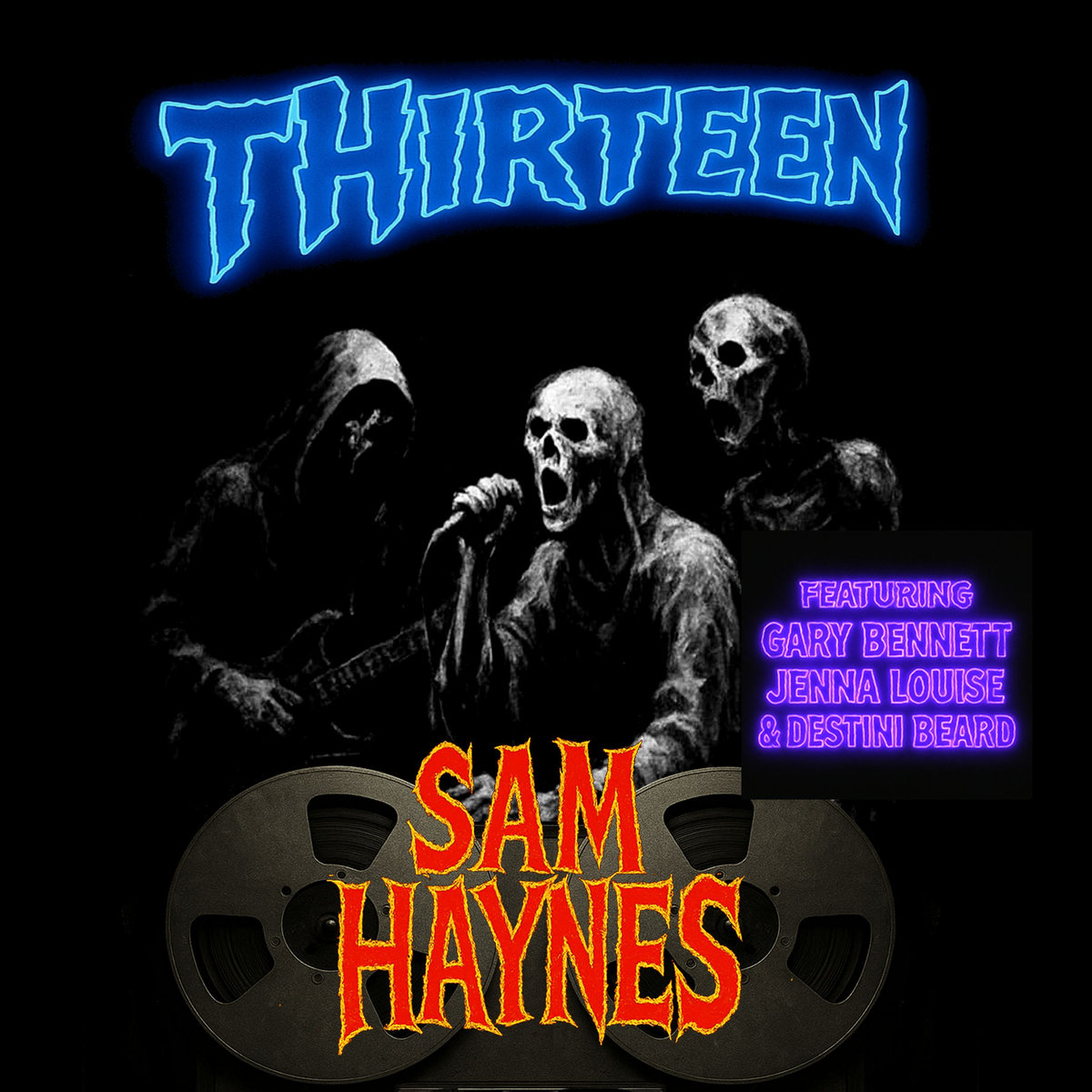 THIRTEEN (Extended) | Sam Haynes