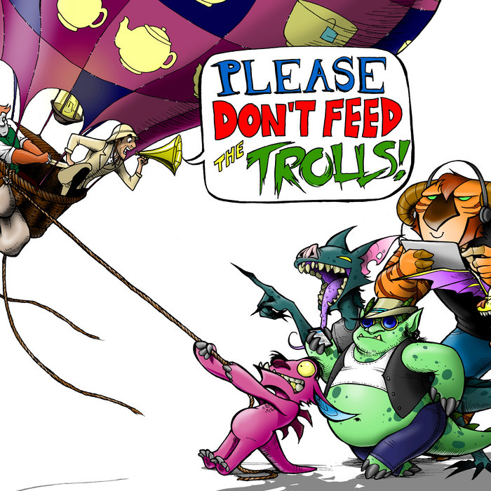 Please Don't Feed The Trolls | Professor Elemental