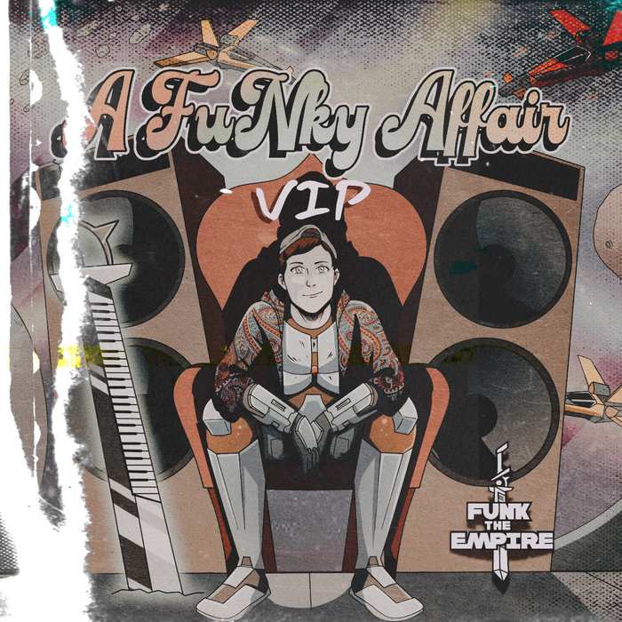 A Funky Affair (VIP) | Funk the Empire