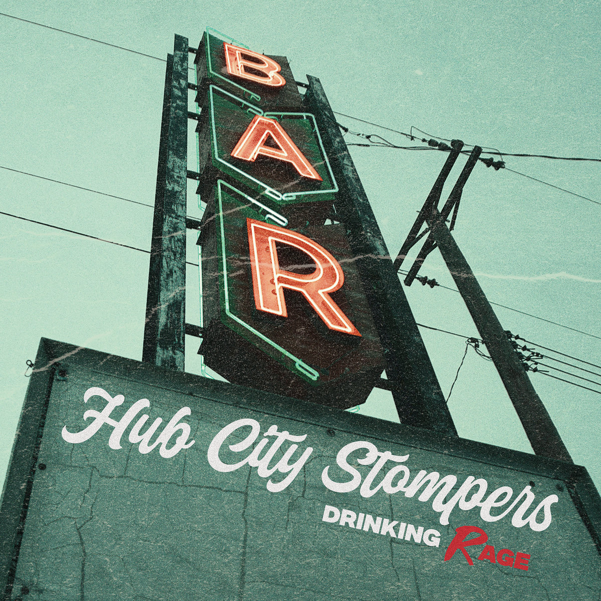Drinking Rage | Hub City Stompers