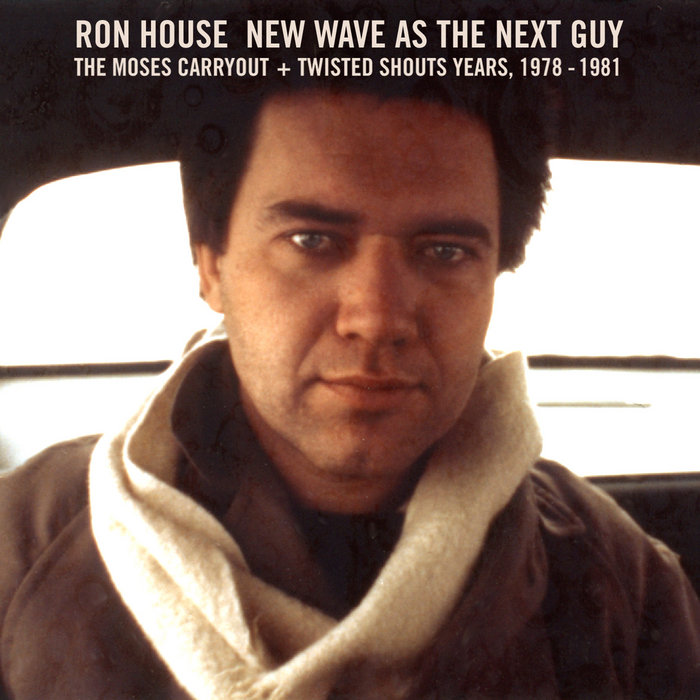 New Wave as the Next Guy | Ron House | Old 3C Free Releases