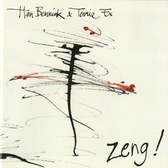 Zeng! | Han Bennink & Terrie Ex | Terrie Hessels / Terp Records
