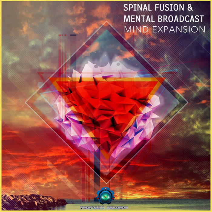 Mind Expansion | Spinal Fusion & Mental Broadcast | Profound Records