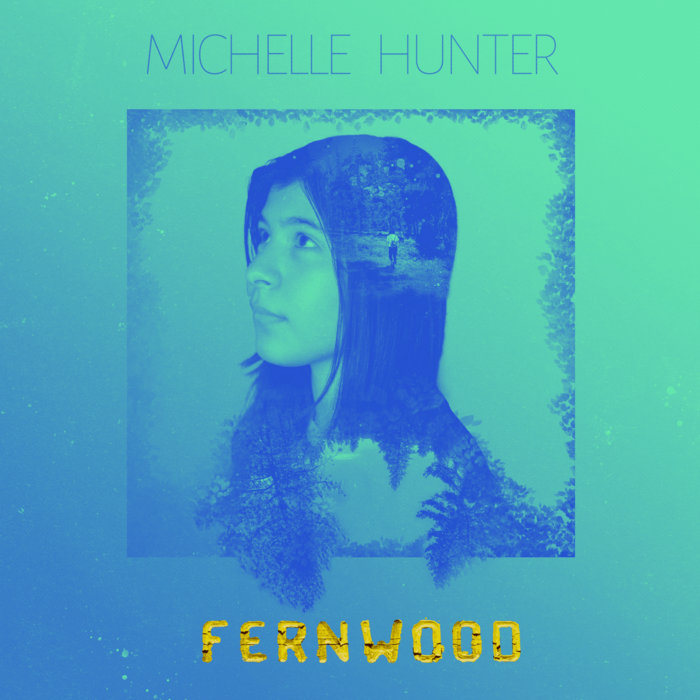 Fernwood | Michelle Hunter