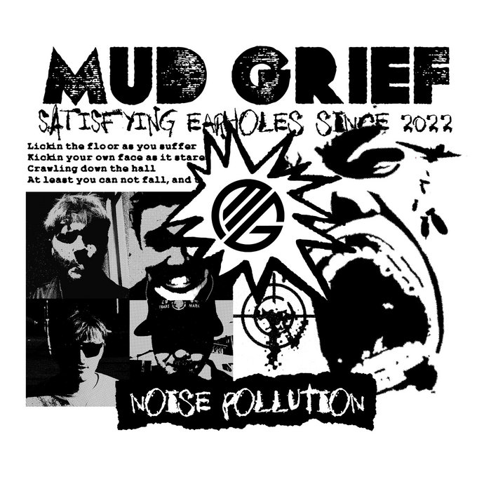 Noise Pollution | Mud Grief | Trollkarlen Records