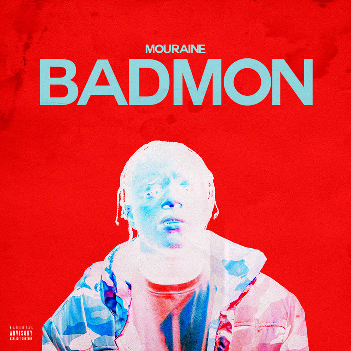 BADMON | Mouraine