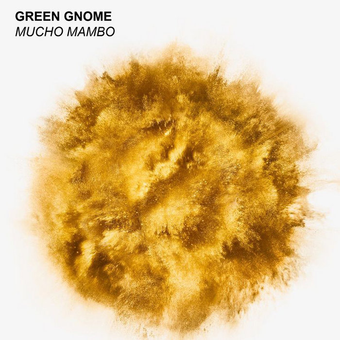 Mucho Mambo | Green Gnome