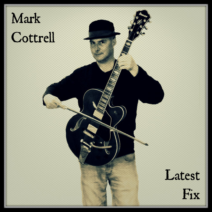 Latest Fix | Mark Cottrell | The YaYa Recording Company