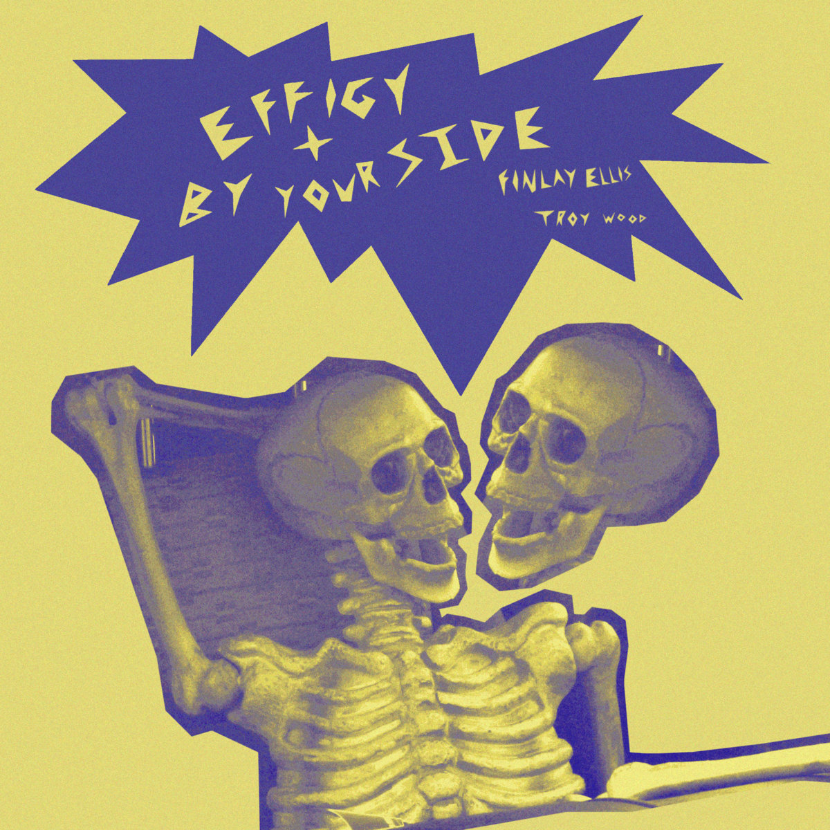 Effigy / By Your Side | Finlay Ellis / Troy Wood | Finlay Ellis