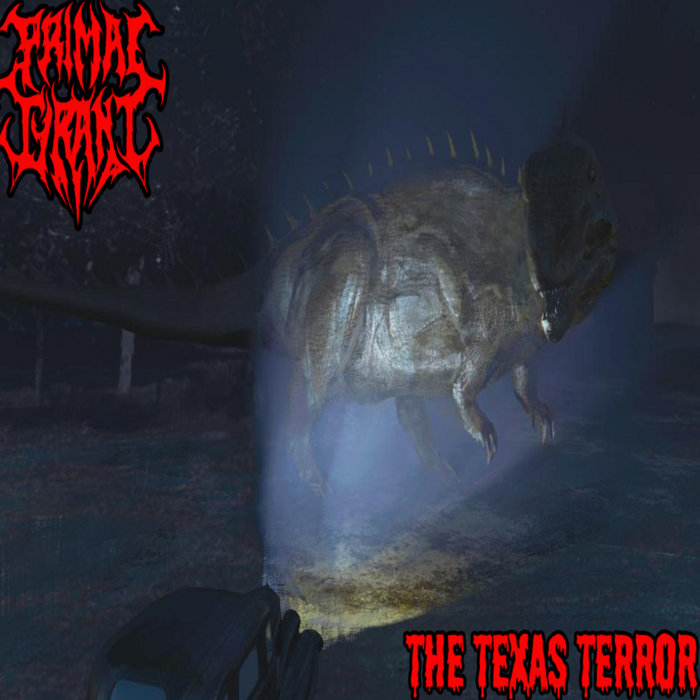 The Texas Terror | Primal Tyrant