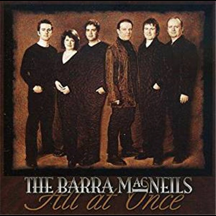 All At Once | The Barra MacNeils