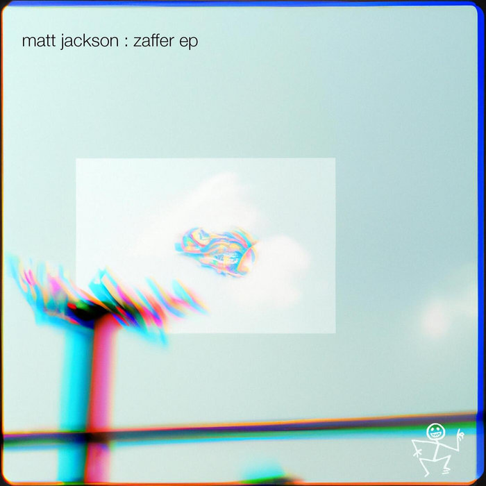 Zaffer EP | Matt Jackson | Hooj Choons