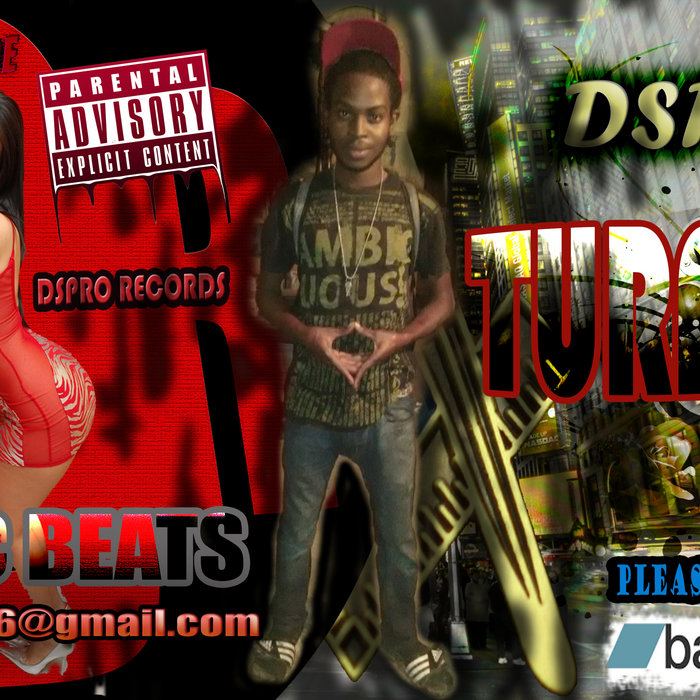 Dspro - Turn Up_NC Productions/Ds Pro Entertainment_FEBURARY 2017 | DSPRO | Ds Pro Entertainment