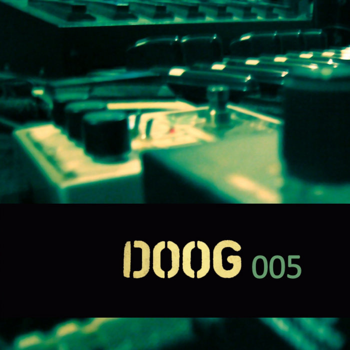 DOOG 005 | DOOG