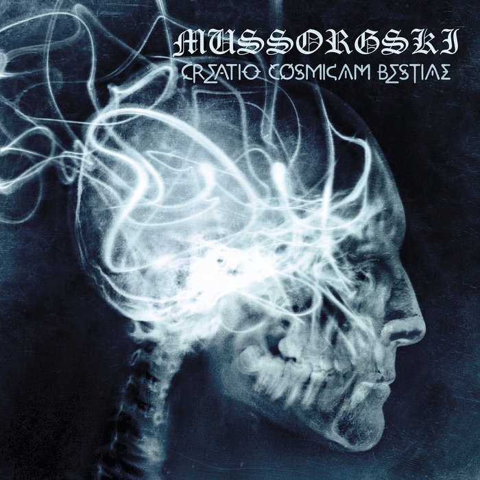 Creatio Cosmicam Bestiae | MUSSORGSKI | 𝔊𝔬𝔡𝔷 𝔒𝔳 𝔚𝔞𝔯 𝔓𝔯𝔬𝔡𝔲𝔠𝔱𝔦𝔬𝔫𝔰