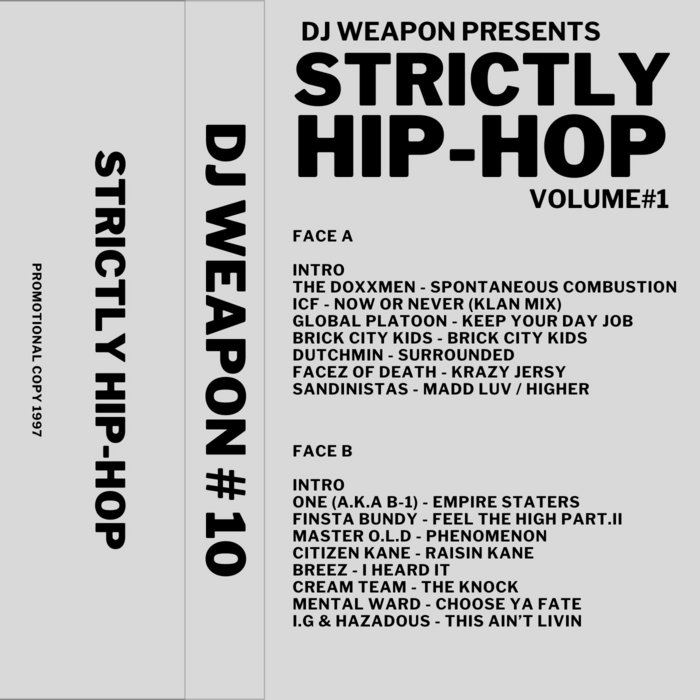 DJ WEAPON # 10 - STRICTLY HIP-HOP 1 (1997) | Astro Vandalist