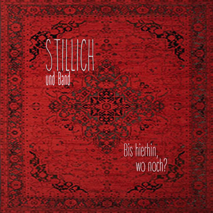 Bis hierhin, wo noch? | Stillich